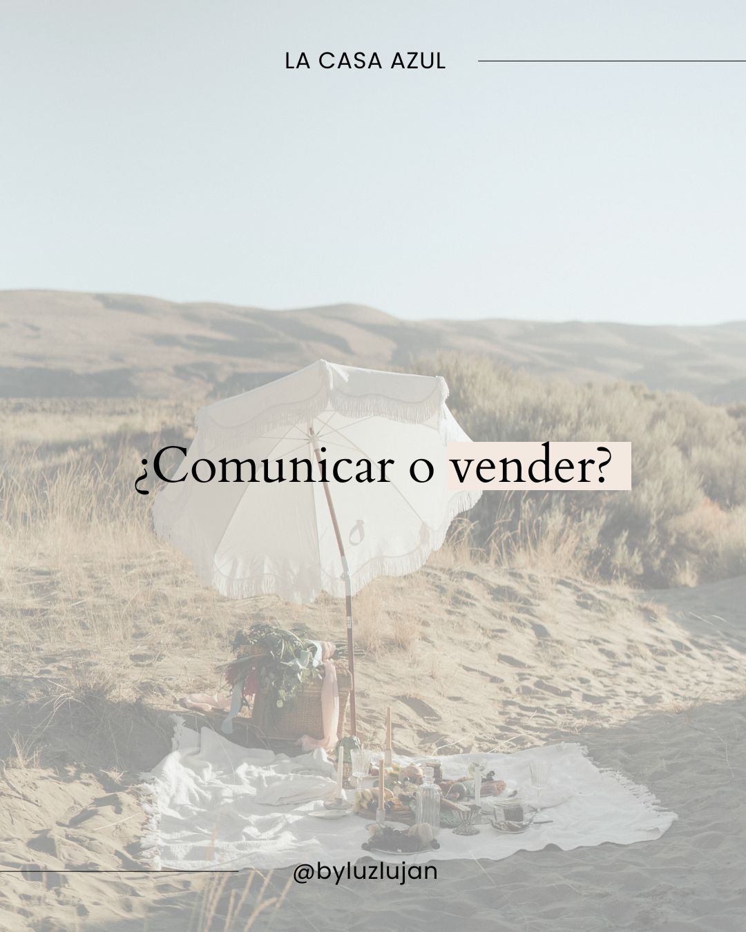 ¿Para qué comunicarme? - Luz Luján